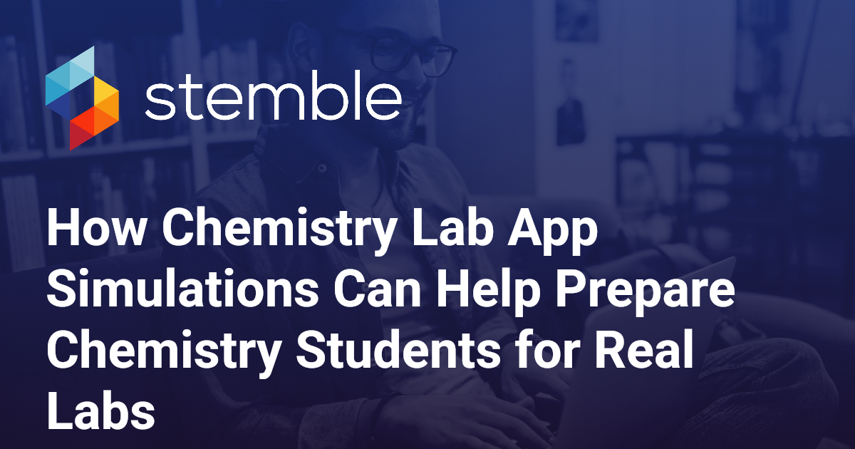 How Chemistry Lab App Simulations Can Help Prepare Chemistry Students ...